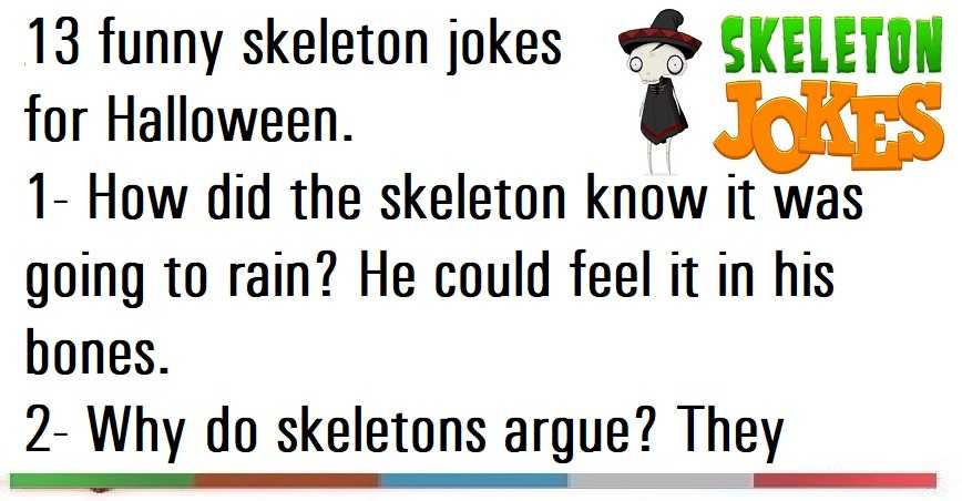 13 Funny Skeleton Jokes For Halloween | Satibal