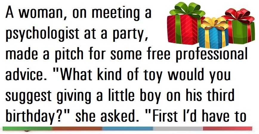 Funny Joke ‣ What Kind Of Toy Should Be Given To A Little Boy? | Satibal