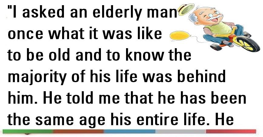 Quotes ‣ We Are The Same Age For Life | Satibal